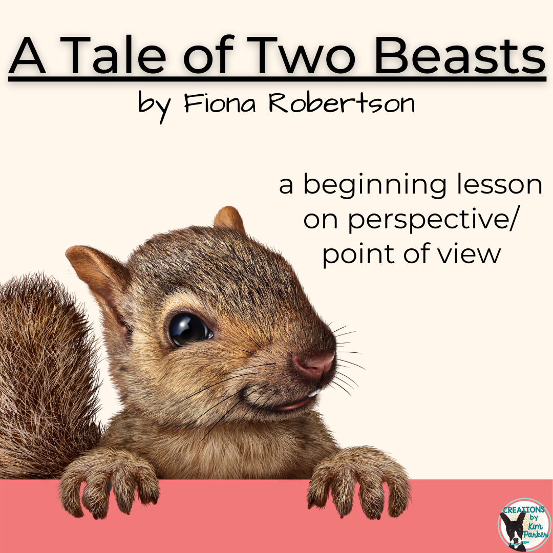 A Tale of Two Beasts Read Aloud Introduction for Perspective and Point ...